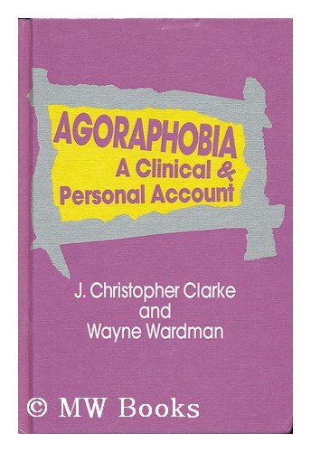 Buy Agoraphobia: A Clinical and Personal Account Book Online at Low ...