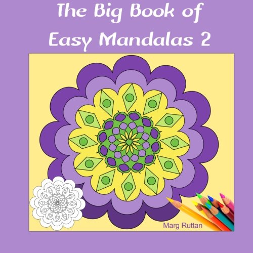 The Big Book of Easy Mandalas 2: Ruttan, Marg: 9780995004184: Amazon ...