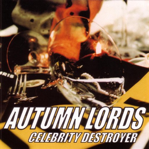 Amazon.com: Celebrity Destroyer : Autumn Lords: Digital Music