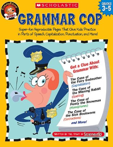 Grammar Cop: Grades 3-5 : Scholastic Inc: Amazon.ca: Books