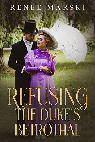 Refusing the Duke's Betrothal (Chasing Love Series Book 1) - Kindle ...