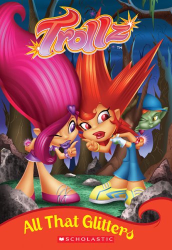 Trollz: All That Glitters : Scholastic Inc: Amazon.in: Books