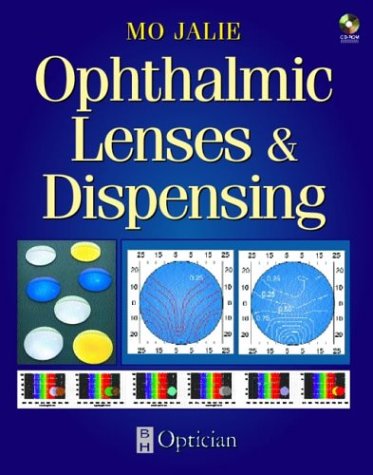 Ophthalmic Lenses & Dispensing: 9780750641586: Medicine & Health ...