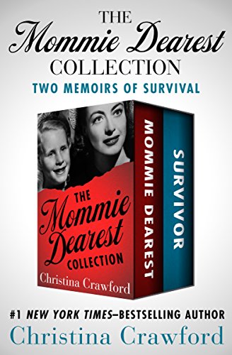 Mommie Dearest Book Review : In Defense Of Faye Dunaway In Mommie ...