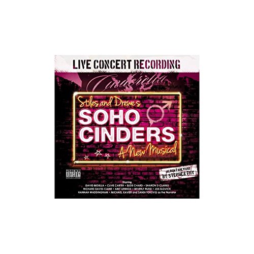 Soho Cinders - A New Musical - Amazon.com Music