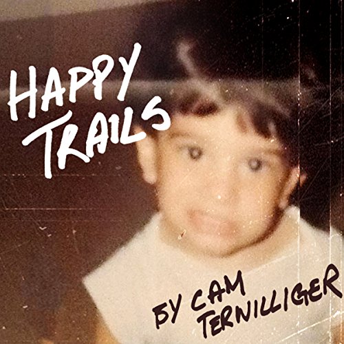 Happy Trails (Audio Download): Cam Terwilliger, Fleet Cooper, Audible ...