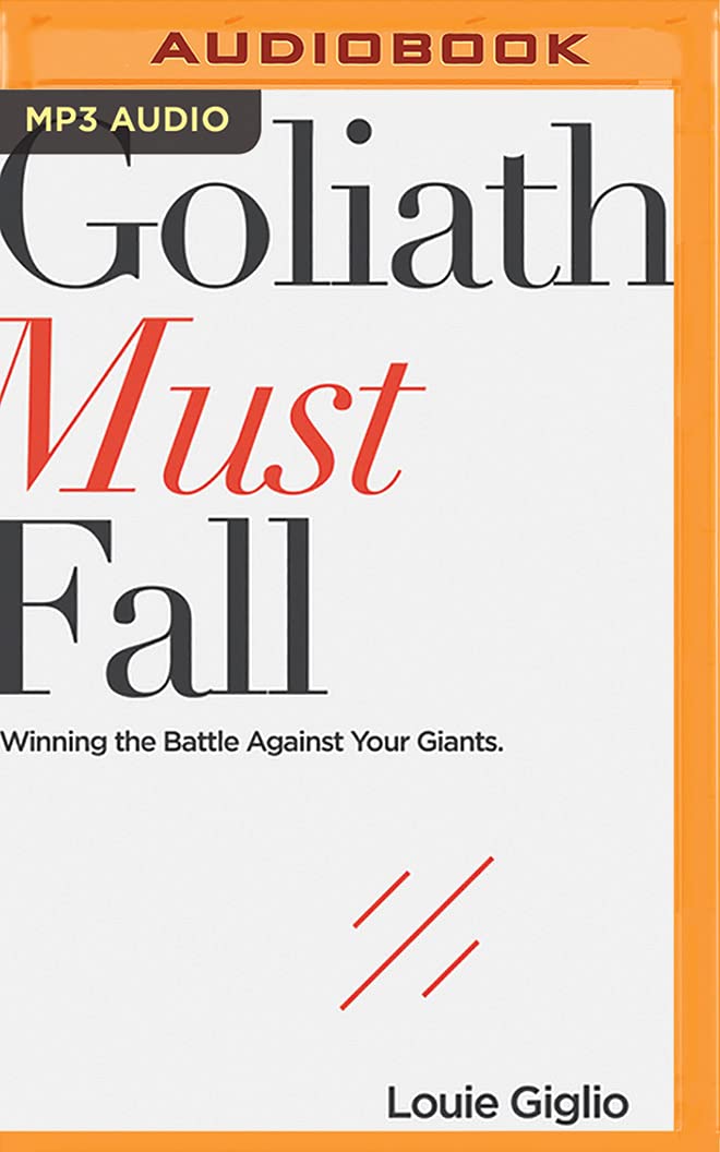 Goliath Must Fall: Louie Giglio, Jason Dyba: 9781536693324: Amazon.com ...