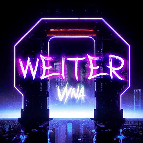 Écouter Weiter par Vyna sur Amazon Music Unlimited