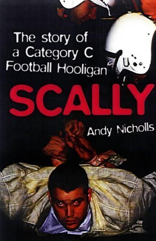 Scally: Andy Nicholls: 9781903854235: Amazon.com: Books