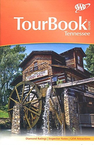 TENNESSEE TOURBOOK GUIDE 2016 /AAA /EVERYTHING ABOUT EVERYTHING ...
