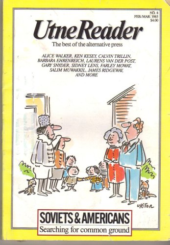 Utne Reader No. 8 Feb / March 1985: Alice Walker, Ken Kesey, Calvin ...
