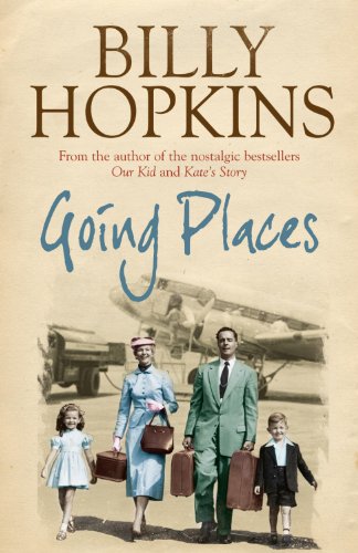 Going Places (The Hopkins Family Saga, Book 5): An endearing account of ...