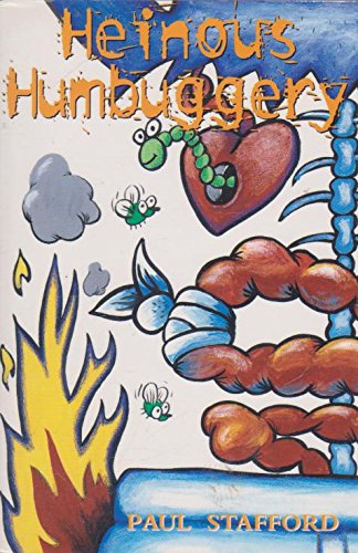 HEINOUS HUMBUGGERY ( A 'Pants on Fire' Book #5 ): Stafford, Paul ...