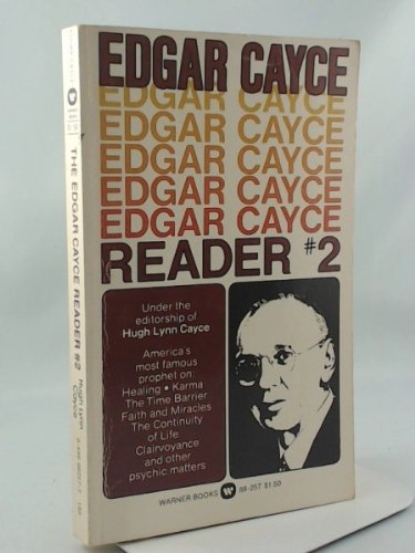 Edgar Cayce Reader #2: Edgar Cayce, Hugh Lynn Cayce: 9780446882576 ...