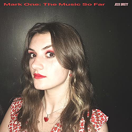 Écouter Mark One: The Music So Far par Jess Brett sur Amazon Music ...
