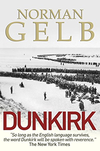 Amazon.com: Dunkirk: The Complete Story of the First Step in the Defeat ...