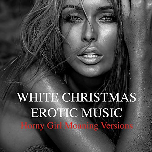 Amazon Music - Alexis JaydenのWhite Christmas Erotic Music (Horny Girl Moaning Versions ...