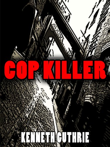 Cop Killer (Death Days #7) - Kindle edition by Guthrie, Kenneth ...