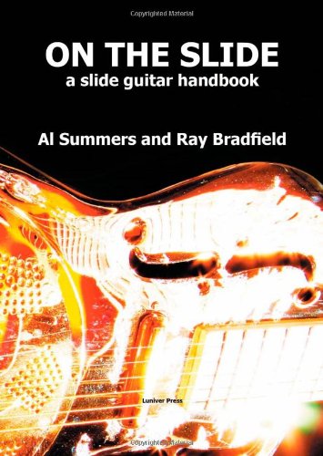ON THE SLIDE: Summers, Al, Bradfield, Ray: 9781905986194: Amazon.com: Books