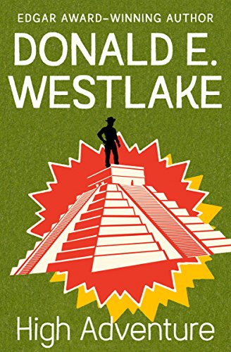 High Adventure - Kindle edition by Westlake, Donald E.. Literature ...