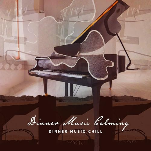 Dinner Music Calming : Dinner Music Chill: Amazon.fr: Téléchargement de ...