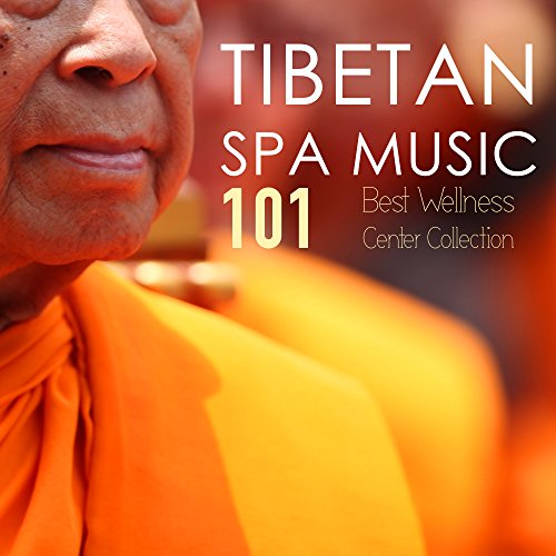 Play Tibetan Spa Music 101 - Best Wellness Center Collection, Sauna and ...