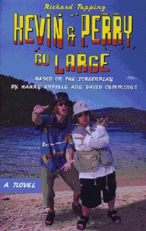 Kevin and Perry Go Large: Richard Tapping: 9780752271897: Amazon.com: Books
