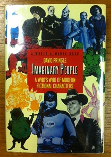 Imaginary People: A Who's Who of Modern Fictional Characters: Pringle ...