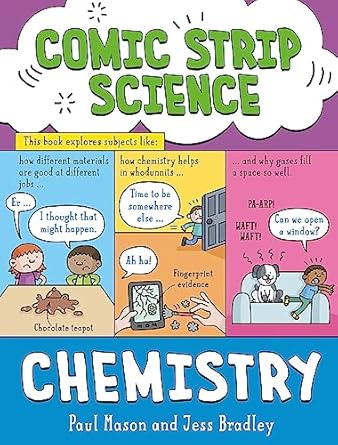 Comic Strip Science: Chemistry: The science of materials and states of ...