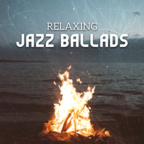 Amazon.com: Relaxing Jazz Ballads : Relaxing Jazz Music: Digital Music