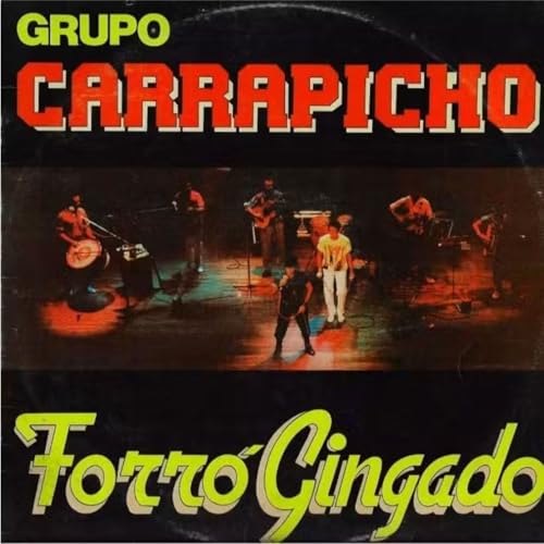 Reproducir Forró Gingado de Carrapicho en Amazon Music