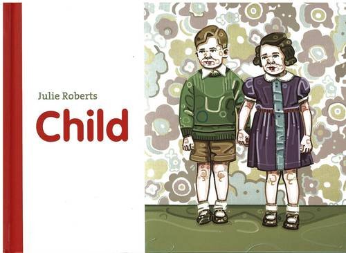 Julie Roberts - Child: Roberts, Julie, McKee, Francis: 9781873108567 ...