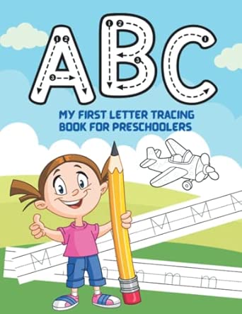 ABC - My First Letter Tracing Book for Preschoolers: Learning Resources ...