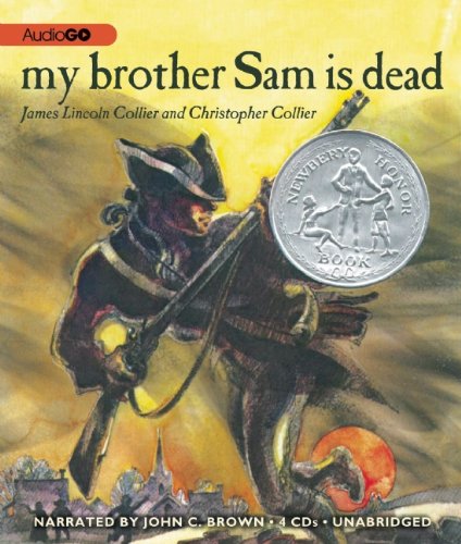 Amazon.com: My Brother Sam is Dead: 9781620648704: Collier, James ...
