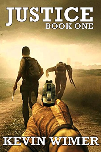 Justice (Book 1) (John Walker Series) eBook : Wimer, Kevin: Amazon.co ...