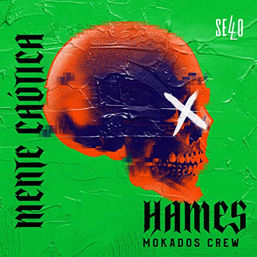 Mente Caótica de Hames & Mokados Crew en Amazon Music Unlimited