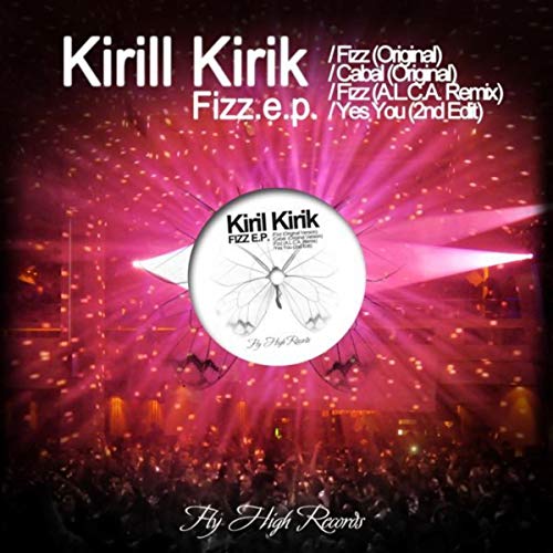 Play Fizz EP by Kirill Kirik on Amazon Music