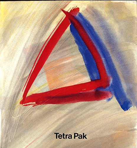 Tetra Pak: A Vision Becomes Reality: A Company History with a ...