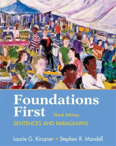 Foundations First: Sentences and Paragraphs: Amazon.co.uk: Kirszner ...