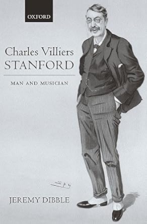 Amazon.com: Charles Villiers Stanford: Man and Musician: 9780198163831 ...