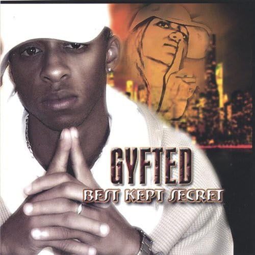 Gyfted - Best Kept Secret - Amazon.com Music