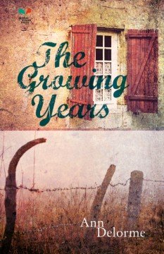 The Growing Years: Ann Delorme: 9789380707471: Amazon.com: Books