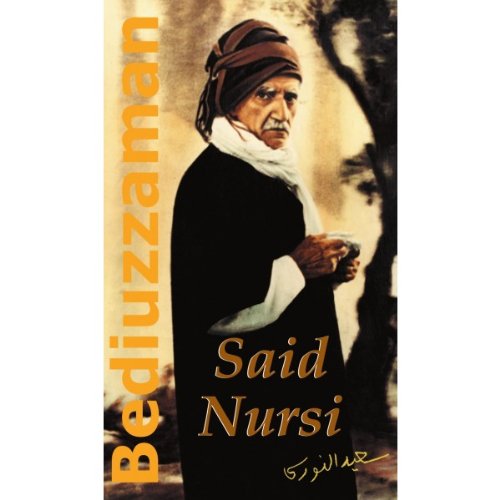 BEDIUZZAMAN SAÏD NURSI ( Français) : Amazon.de: Bücher