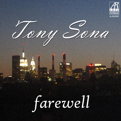 Amazon.com: Farewell : Tony Sona: Digital Music