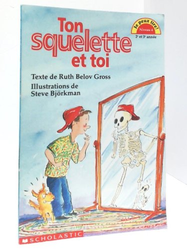 Ton squelette et toi niv 4: Goss, Ruth Belov, Steve Bjorkman ...