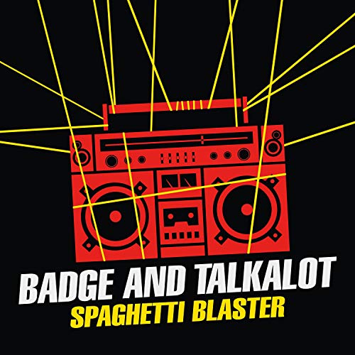 Amazon Music UnlimitedでBadge and TalkalotのSpaghetti Blasterを