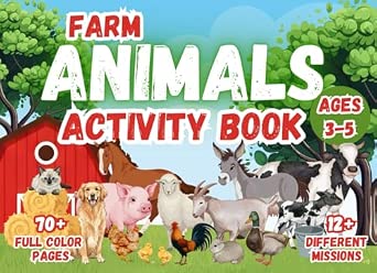 Farm Animal Activity Book for Kids Ages 3–5: 70+ Fun Missions with ...