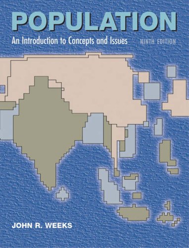 Population: An Introduction to Concepts and Issues: Weeks, John R ...