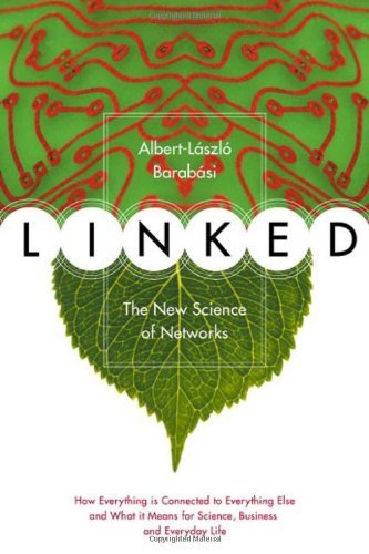 Linked: The New Science of Networks by Albert-Laszlo Barabasi (2003-06 ...
