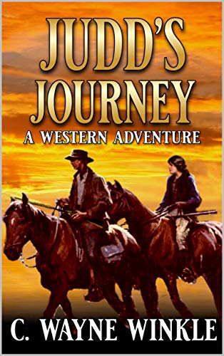 Amazon.com: Judd's Journey: A Western Adventure (A Wiley Judd Western ...